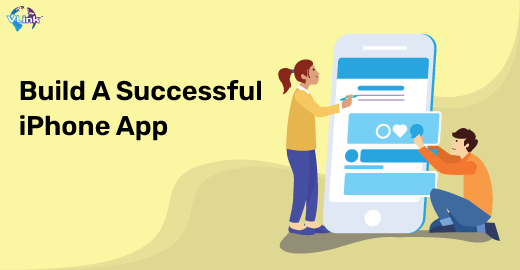 How to Build a Successful iPhone App?