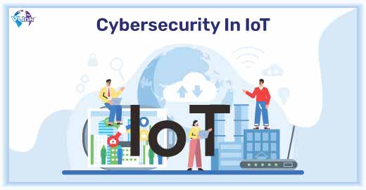 How To Ensure Cybersecurity In The Age Of Iot
