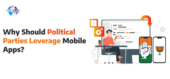 Top 8 Reasons of using Political Mobile Apps